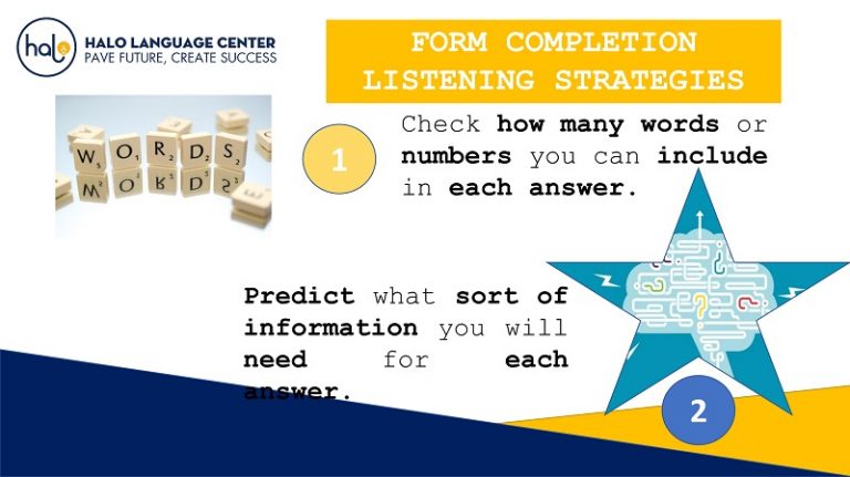 IELTS Listening Part 1: Form Completion - Halo English Center