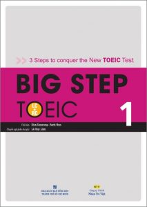 Trọn Bộ Tài Liệu Big Step TOEIC 1,2,3 (Full Audio + PDF) Mới Nhất