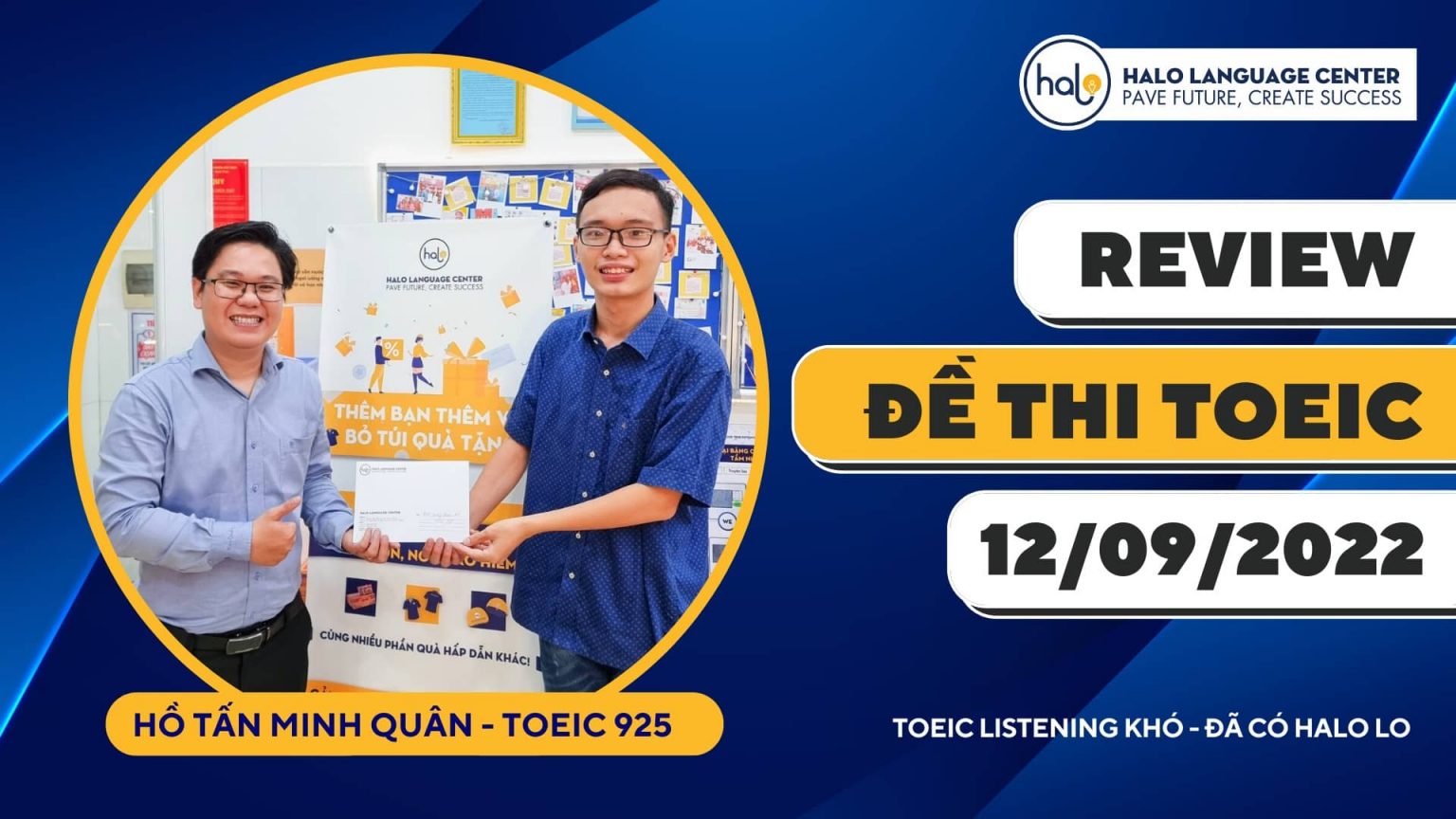 Review chi tiết đề thi TOEIC trên máy tính từ bạn Minh Quân - TOEIC 925 - Halo English Center