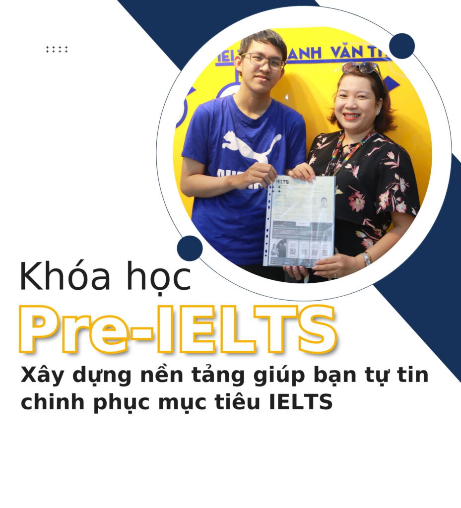Khóa học luyện thi Pre IELTS cho người mất gốc
